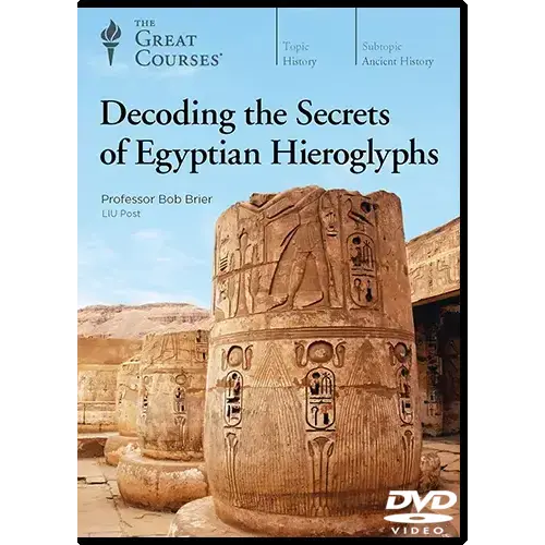 Decoding the Secrets of Egyptian Hieroglyphs (DVDs & Guide)