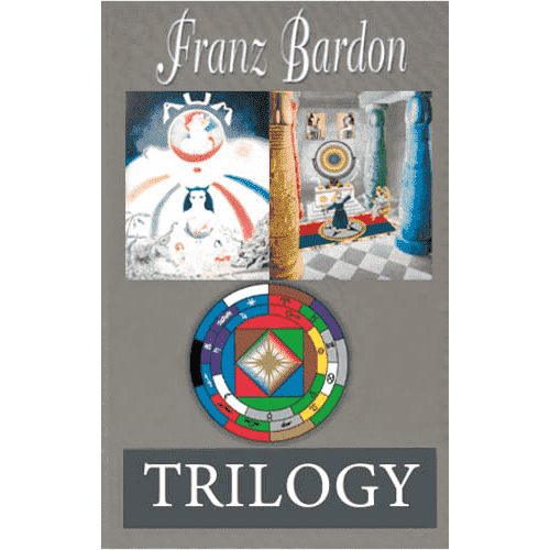 The Holy Mysteries: Three Volumes by Franz Bardon